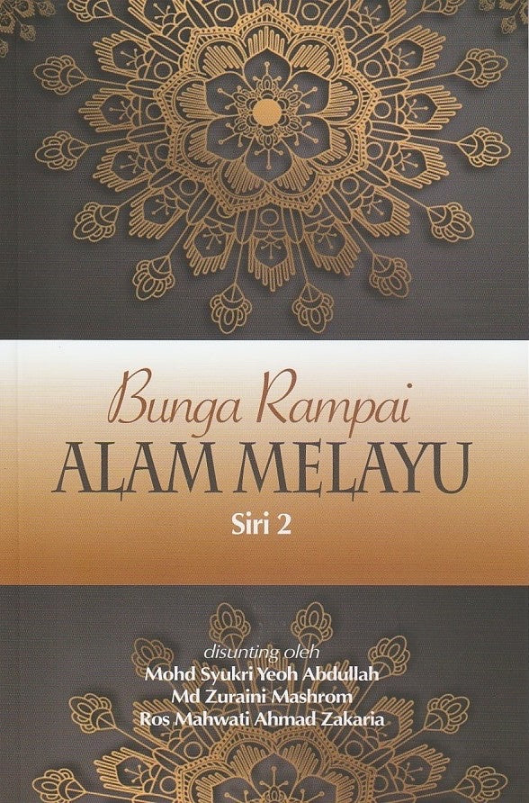 Bunga Rampai Alam Melayu (Jilid 2) – Nurul Anwar Bookstore