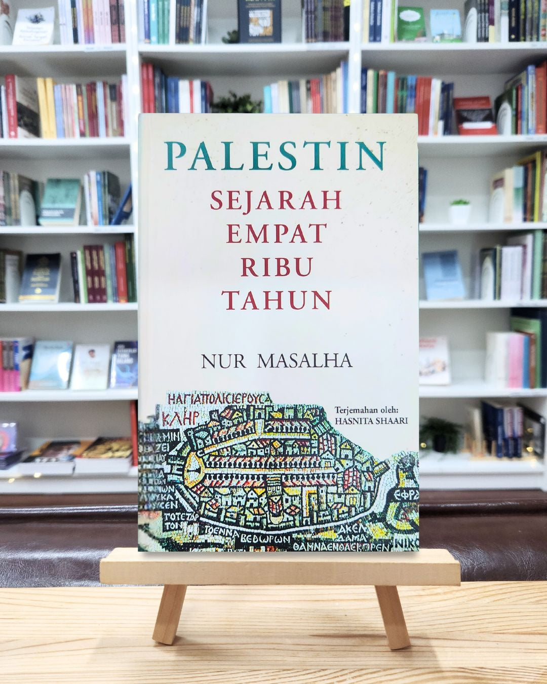 Palestin Sejarah Empat Ribu Tahun – Nurul Anwar Bookstore