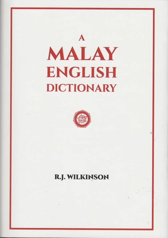 A Malay English Dictionary – Nurul Anwar Bookstore