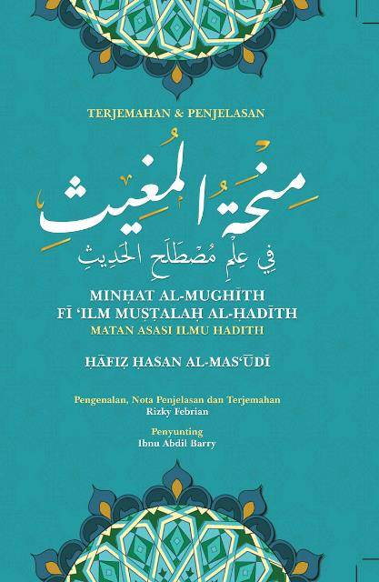 Terjemahan Minhat Al-Mughith Fi Ilm Mustalah Al-Hadith – Nurul Anwar ...