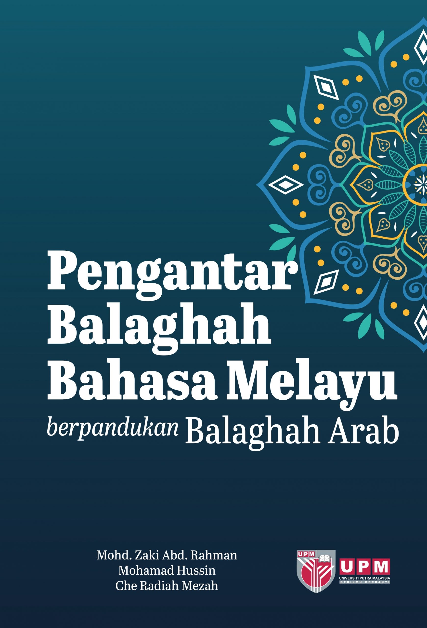 Pengantar Balaghah Bahasa Melayu Berpandukan Balaghah Arab – Nurul ...